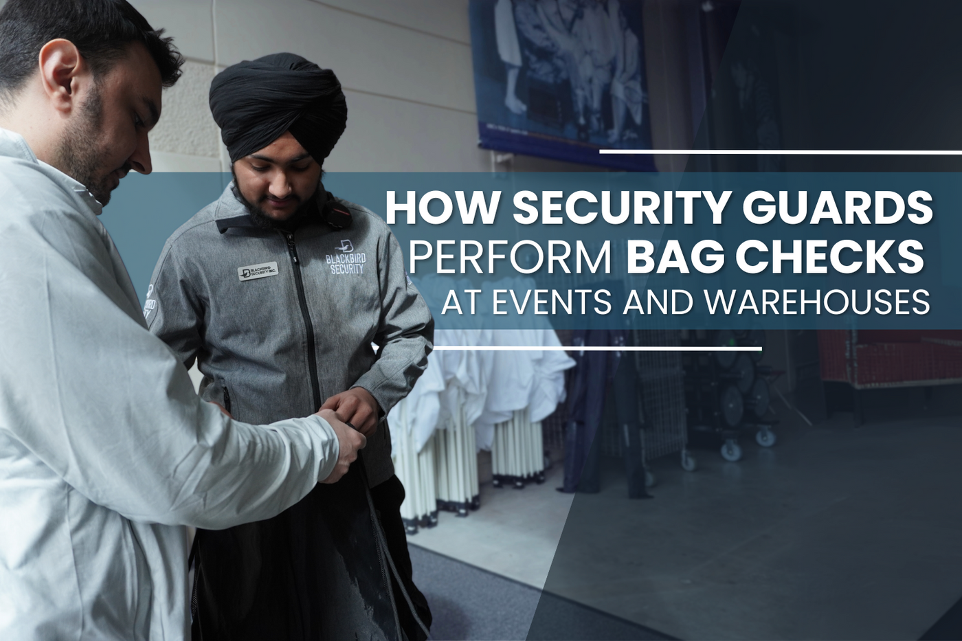How Security Guards Perform Bag Checks At Events and Warehouses ...
