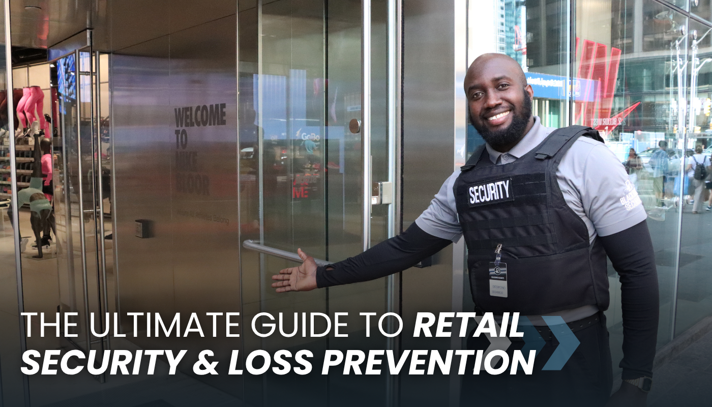 The Ultimate Guide to Retail Security & Loss Prevention – Blackbird ...